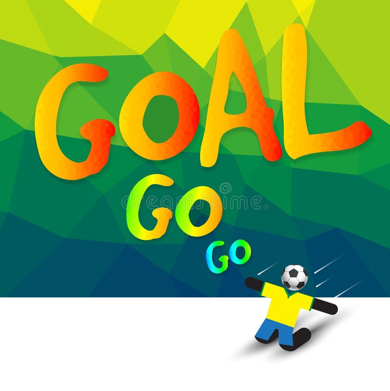 Go Go GOAL with Abstract Background Stock Vector - Illustration of game ...