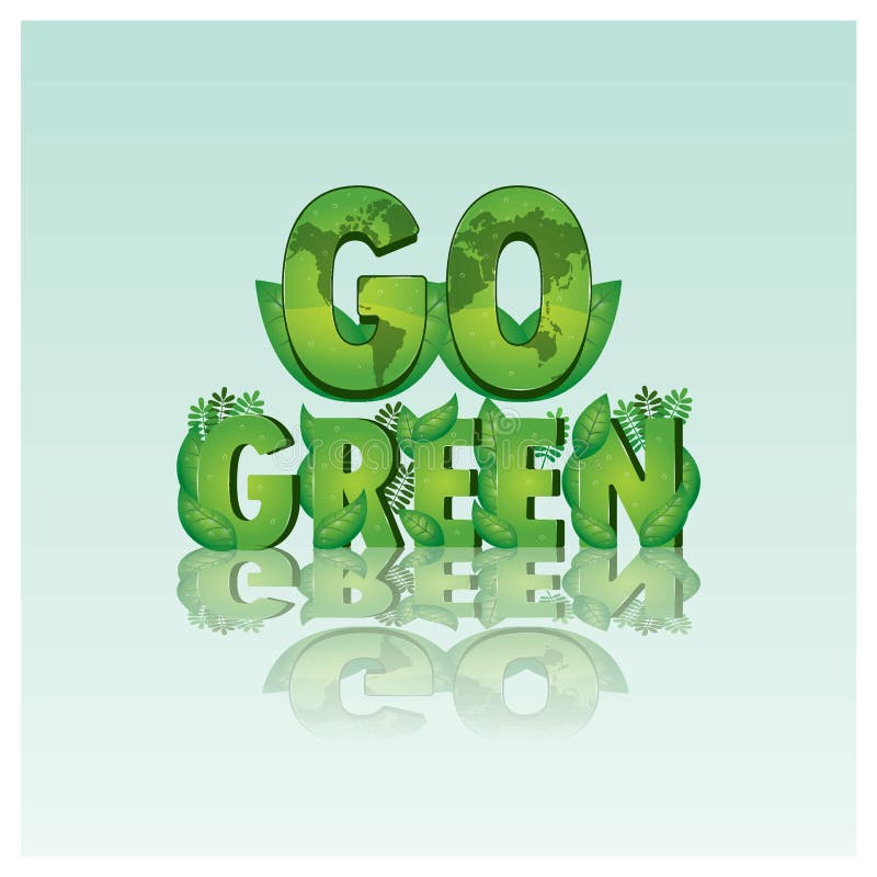 Go Green Lettering Design. Vector Illustration Decorative Design Stock ...