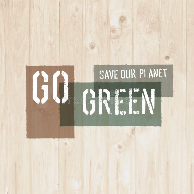 Go Green Message on Wooden Board Stock Vector - Illustration of texture ...