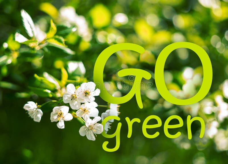 Go Green - Slogan with Spring Flowers Stock Image - Image of leaf ...