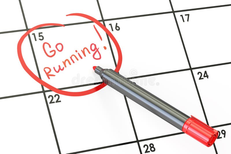 Go Running! Date on Calendar Concept, 3D Rendering Stock Illustration ...