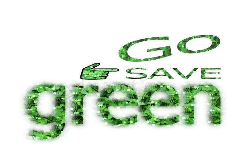Go Green Concept, Save Our Planet Stock Vector - Illustration of human ...