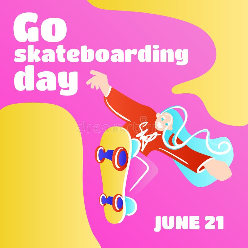 Go Skateboarding Day. Poster Design Illustration. Vector Illustration ...