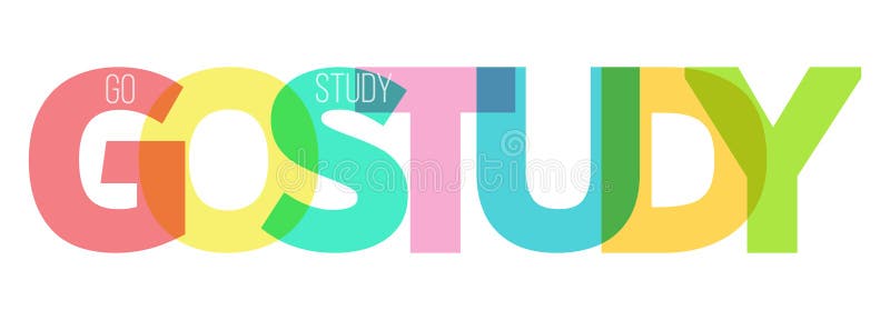 GO STUDY. a Motivating Phrase for Learning, Training, Self-perfection ...