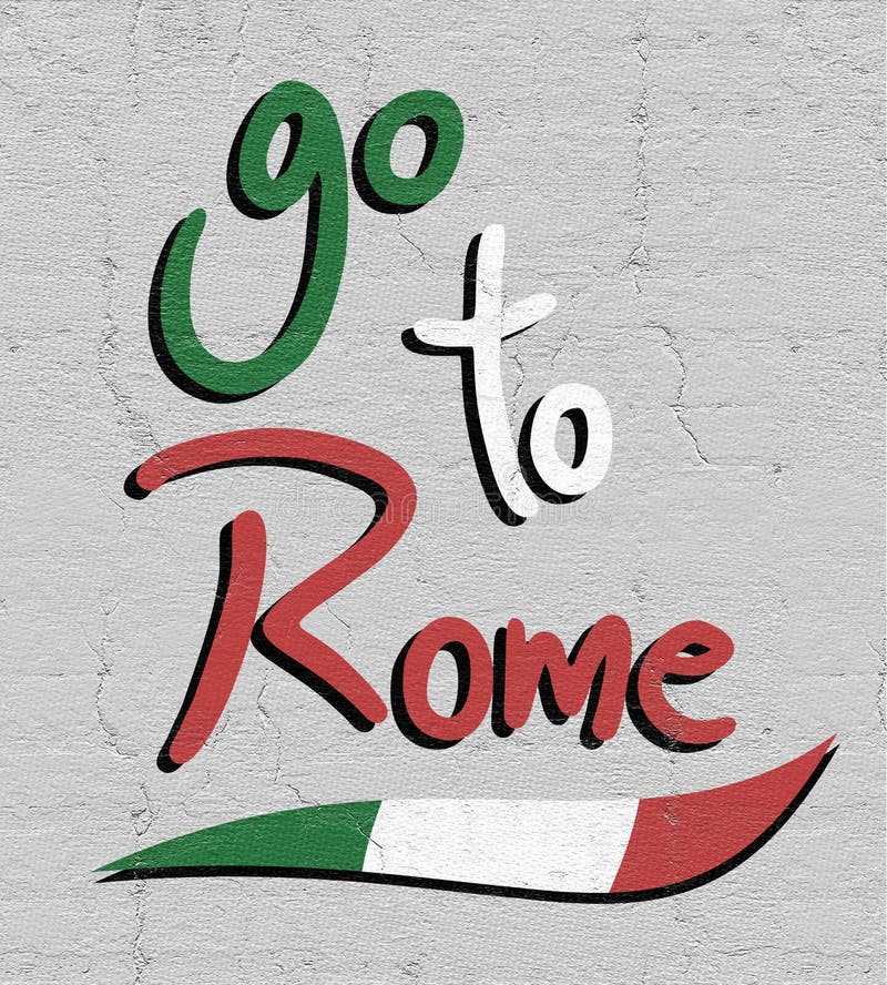 Travel to Rome message stock vector. Illustration of empire - 50231769