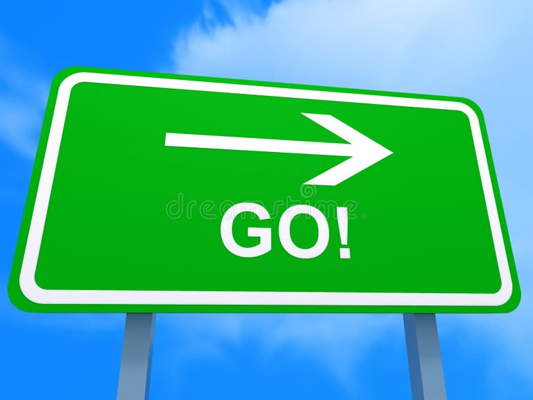 Road Sign Go Stock Illustrations – 3,776 Road Sign Go Stock ...