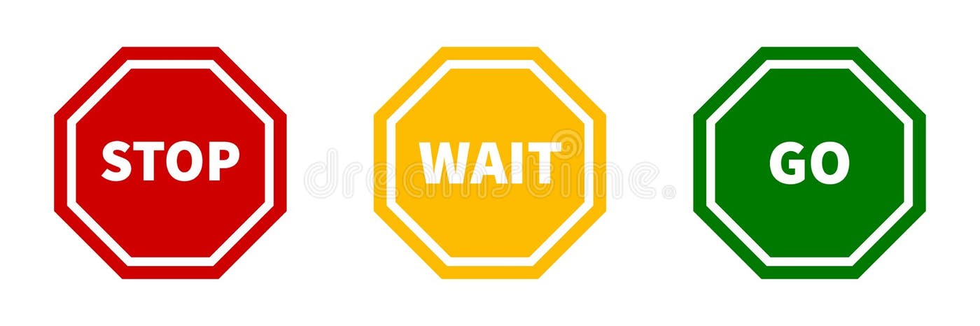 Stop Wait Go Sign Stock Illustrations – 236 Stop Wait Go Sign Stock ...