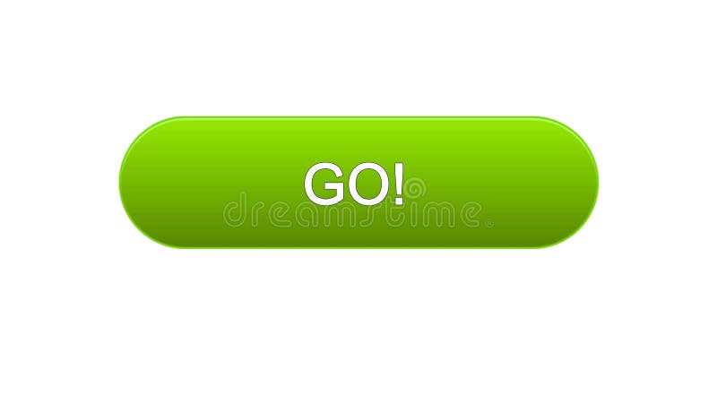 Go Web Interface Button Green Color, Education Development, Business ...