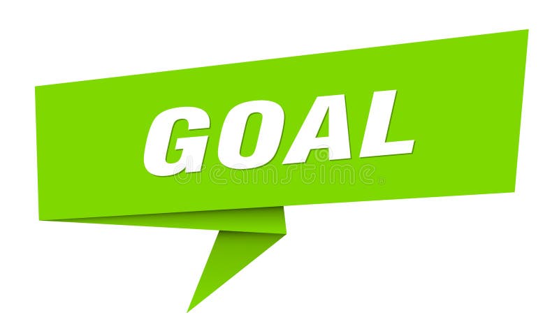 Goal Banner. Goal Speech Bubble, Label, Sticker, Sign Template Stock ...