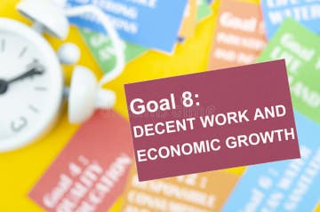 The Goal 8 : Decent Work and Economic Growth. the SDGs 17 Development ...