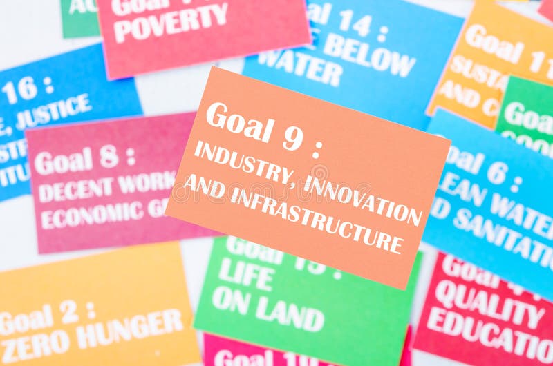 The Goal 9 : Industry, Innovation and Infrastructure the SDGs 17 ...