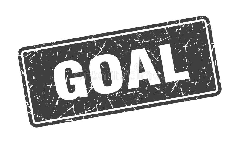 Goal Sign. Goal Grunge Stamp Stock Vector - Illustration of grunge ...