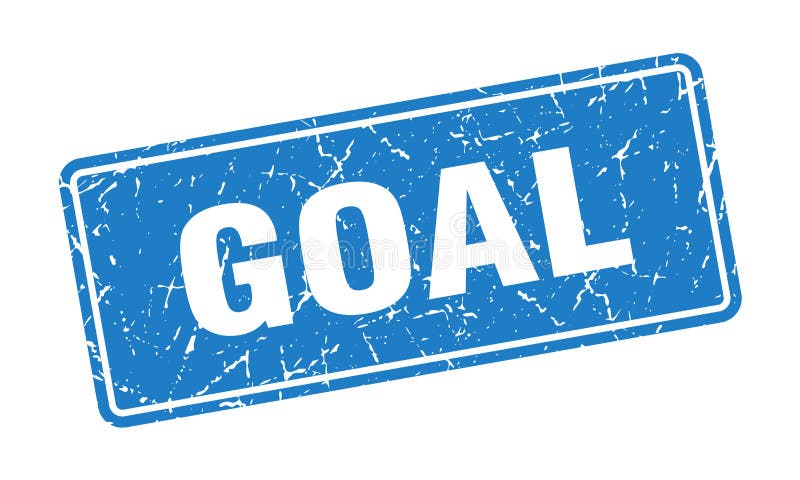 Goal Sign. Goal Grunge Stamp Stock Vector - Illustration of grunge ...
