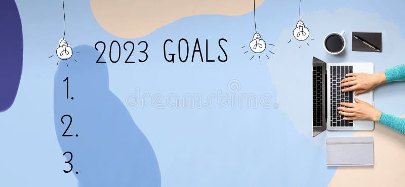 2023 Goals with Person Using Laptop Stock Photo - Image of time ...