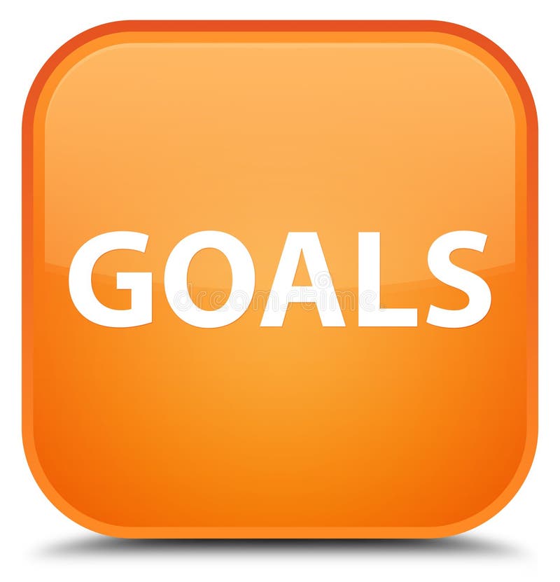 Goals Special Orange Square Button Stock Illustration - Illustration of ...