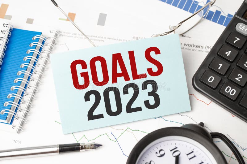 2023 GOALS Words on Charts with Alarm Clock and Calculator Stock Image ...