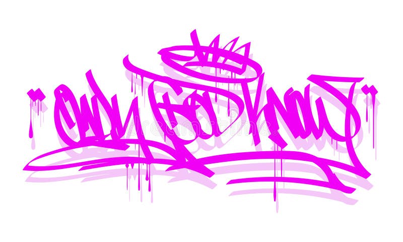 Only GOD KNOW Graffiti Tag Style Design Stock Vector - Illustration of ...