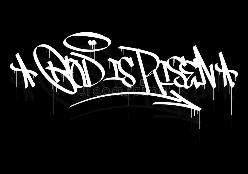 GOD is RISEN Graffiti Tag Style Design Stock Vector - Illustration of ...