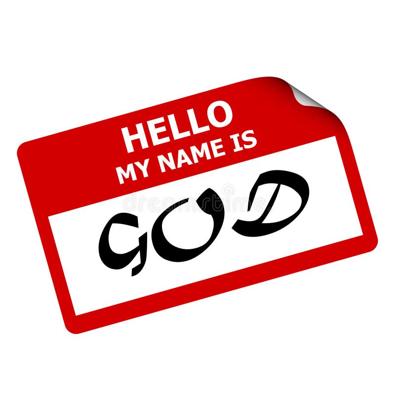 Hello my name is God stock illustration. Illustration of joking - 42102974