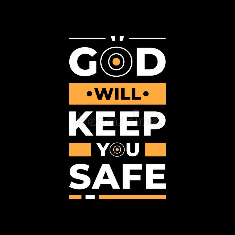 God Will Keep You Safe Typography Stock Vector - Illustration of ...