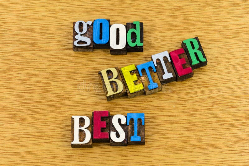 Ben Goede Beter Beste Persoon Verbeteren Vandaag Typografiedruk Stock ...