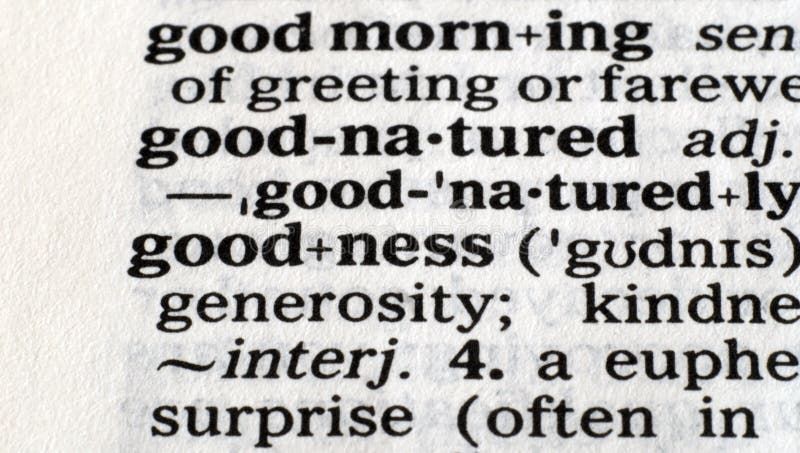 Goedheid stock foto. Image of adjectief, verklaring, type - 2065184