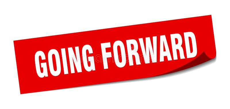Going Forward Sticker. Going Forward Square Sign Stock Vector ...