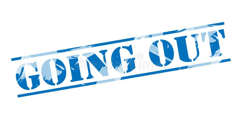 Going out blue stamp stock illustration. Illustration of grungy - 97574796