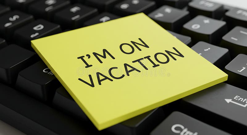 Going on Vacation Reminder with Yellow Sticky Note on Computer Keyboard ...
