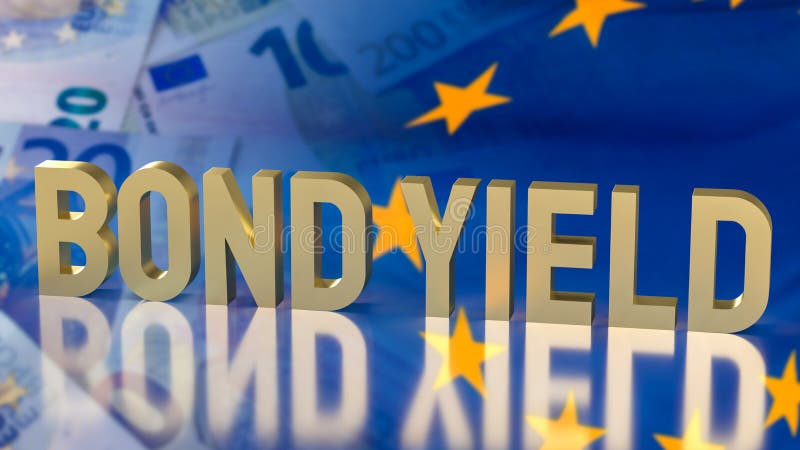 The Gold Bond Yields on Euro Flag Background for Business Concept 3d ...