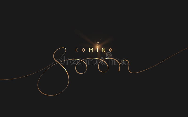 Coming Soon Gold Stock Illustrations – 355 Coming Soon Gold Stock ...