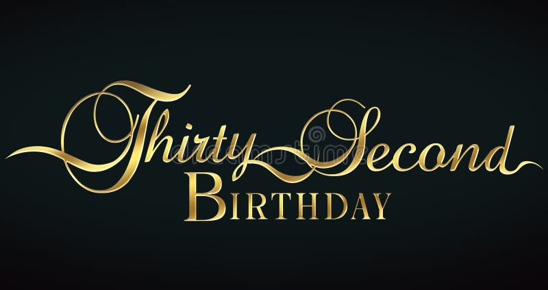 32nd Birthday in Words Gold Lettering on Transparent Background Stock ...