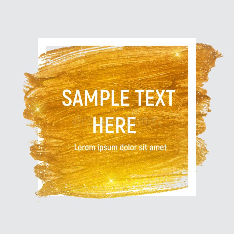Gold Paint Glittering Textured Art with Frame and Sample Text Stock ...