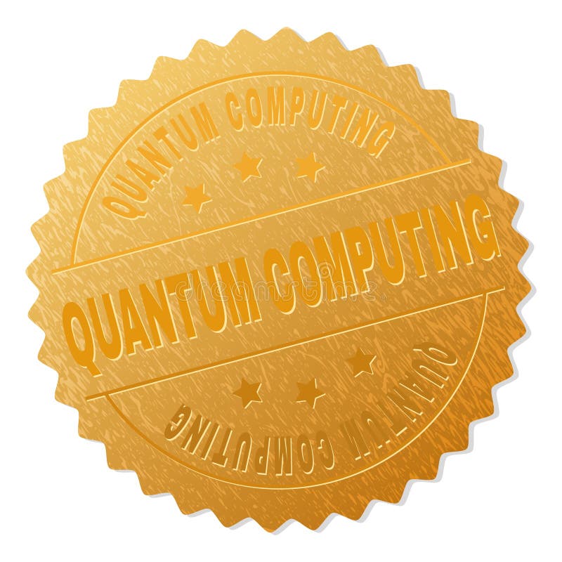 Gold QUANTUM COMPUTING Award Stamp Stock Vector - Illustration of seal ...