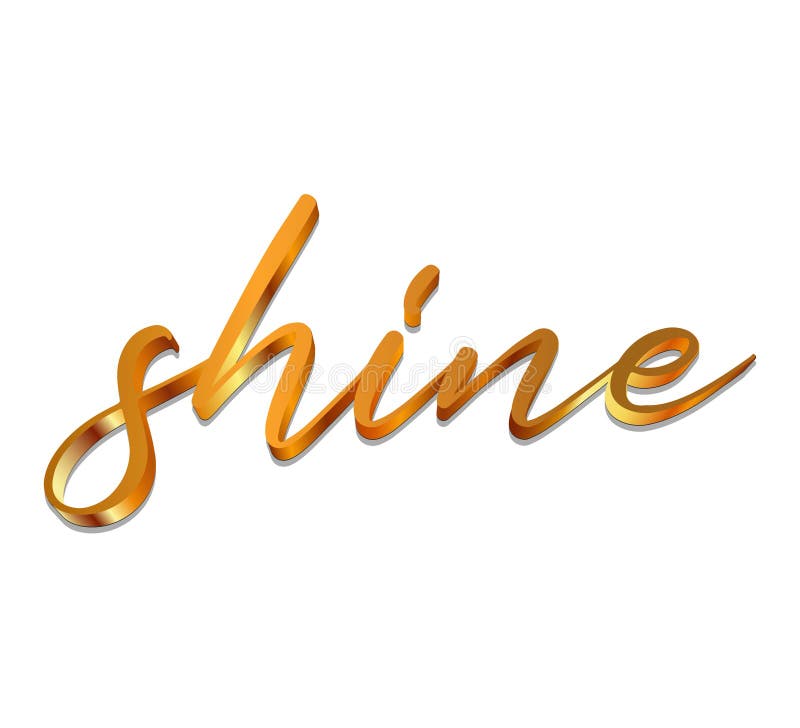 Shine Text. Black Color Lettering Phrase. Modern Calligraphy. Vector ...