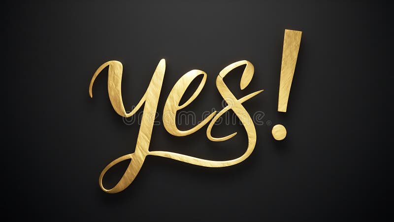 Gold Yes! Script on Black Background - AI Art Stock Illustration ...