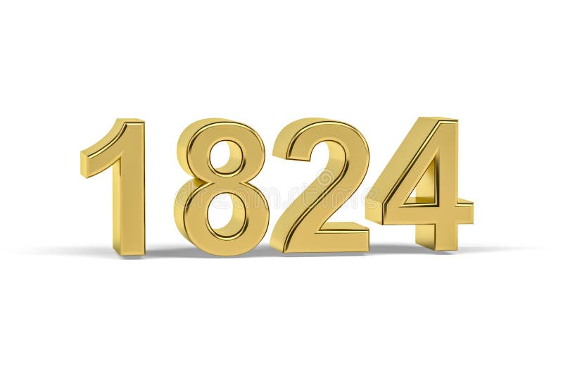 Golden 3d Number 1824 - Year 1824 Isolated on White Background Stock ...