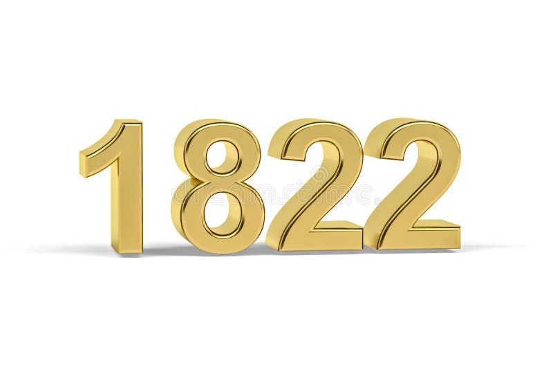 Golden 3d Number 1822 - Year 1822 Isolated on White Background Stock ...