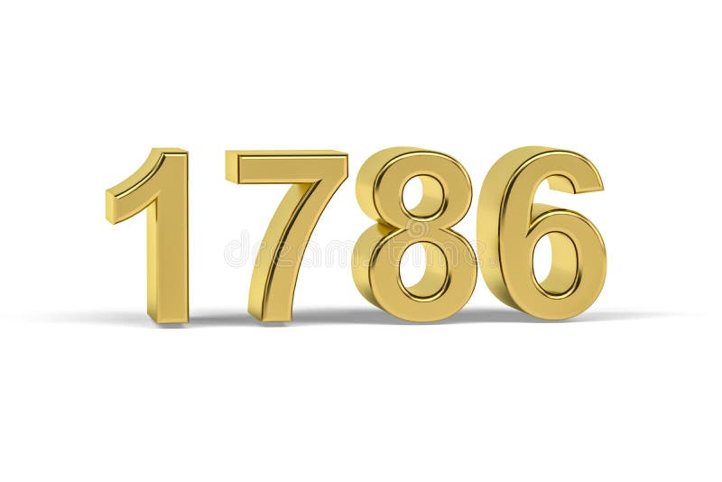 Golden 3d Number 1786 - Year 1786 Isolated on White Background Stock ...