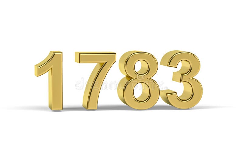 Golden 3d Number 1783 - Year 1783 Isolated on White Background Stock ...