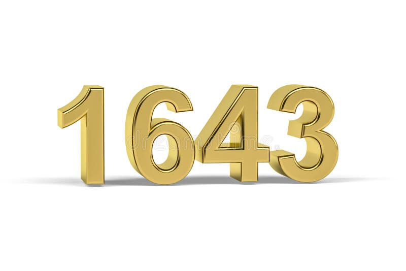 Golden 3d Number 1643 - Year 1643 Isolated on White Background Stock ...
