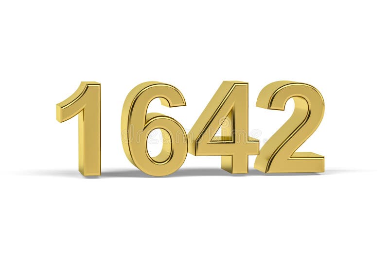 Golden 3d Number 1642 - Year 1642 Isolated on White Background Stock ...