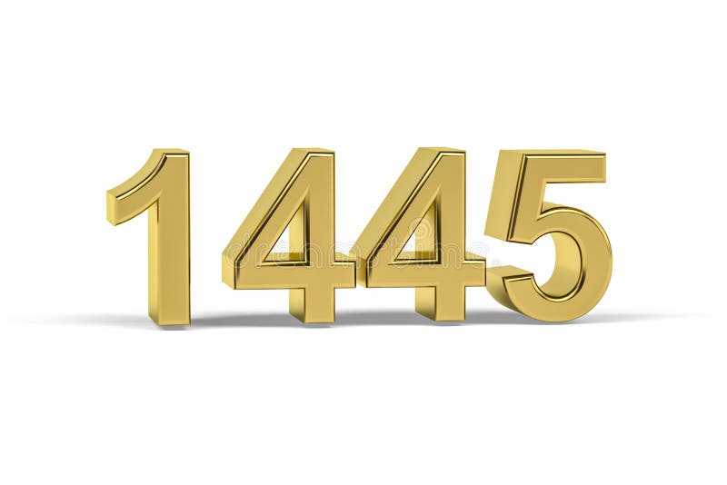 Golden 3d Number 1445 - Year 1445 Isolated on White Background Stock ...