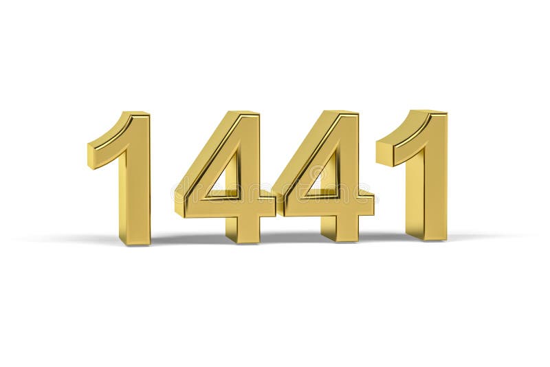 Golden 3d Number 1441 - Year 1441 Isolated on White Background Stock ...