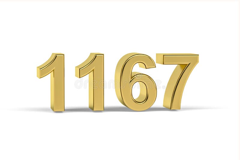 Golden 3d Number 1167 - Year 1167 Isolated on White Background Stock ...