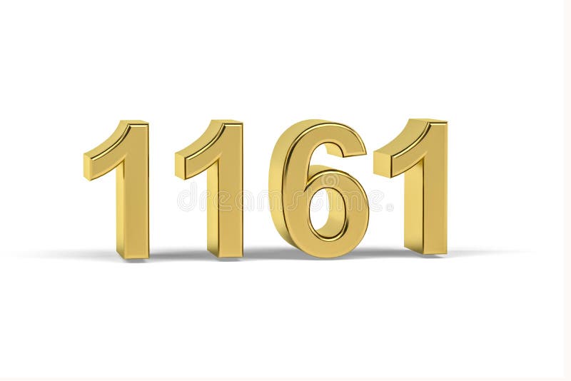 Golden 3d Number 1161 - Year 1161 Isolated on White Background Stock ...