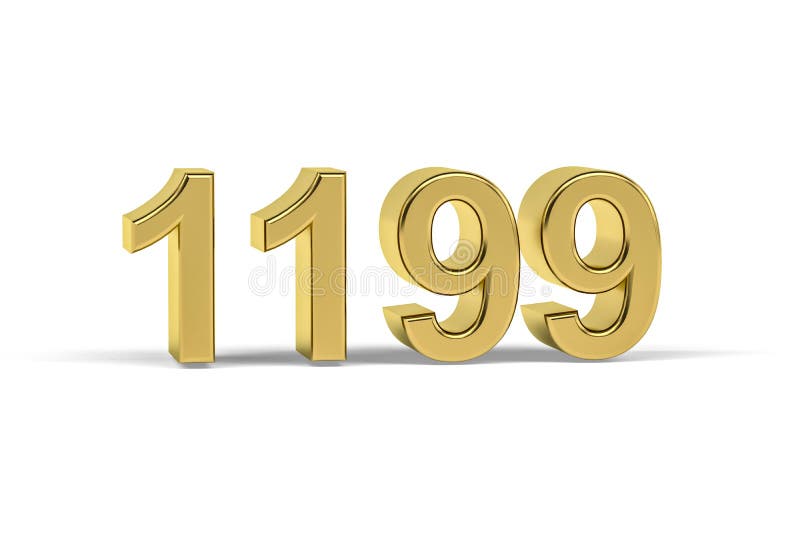 Golden 3d Number 1199 - Year 1199 Isolated on White Background Stock ...