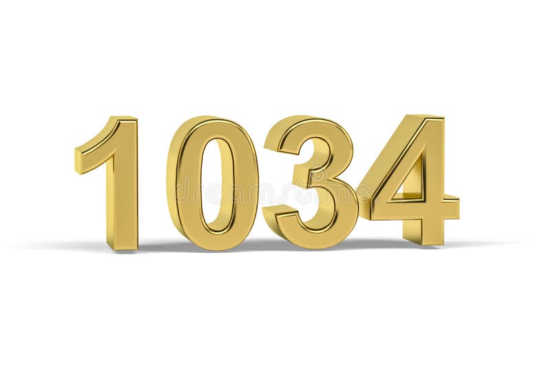 Golden 3d Number 1034 - Year 1034 Isolated on White Stock Illustration ...