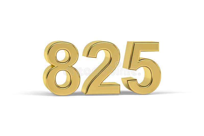 Golden 3d Number 825 - Year 825 Isolated on White Background Stock ...