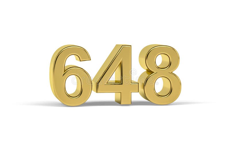 Golden 3d Number 648 - Year 648 Isolated on White Background Stock ...
